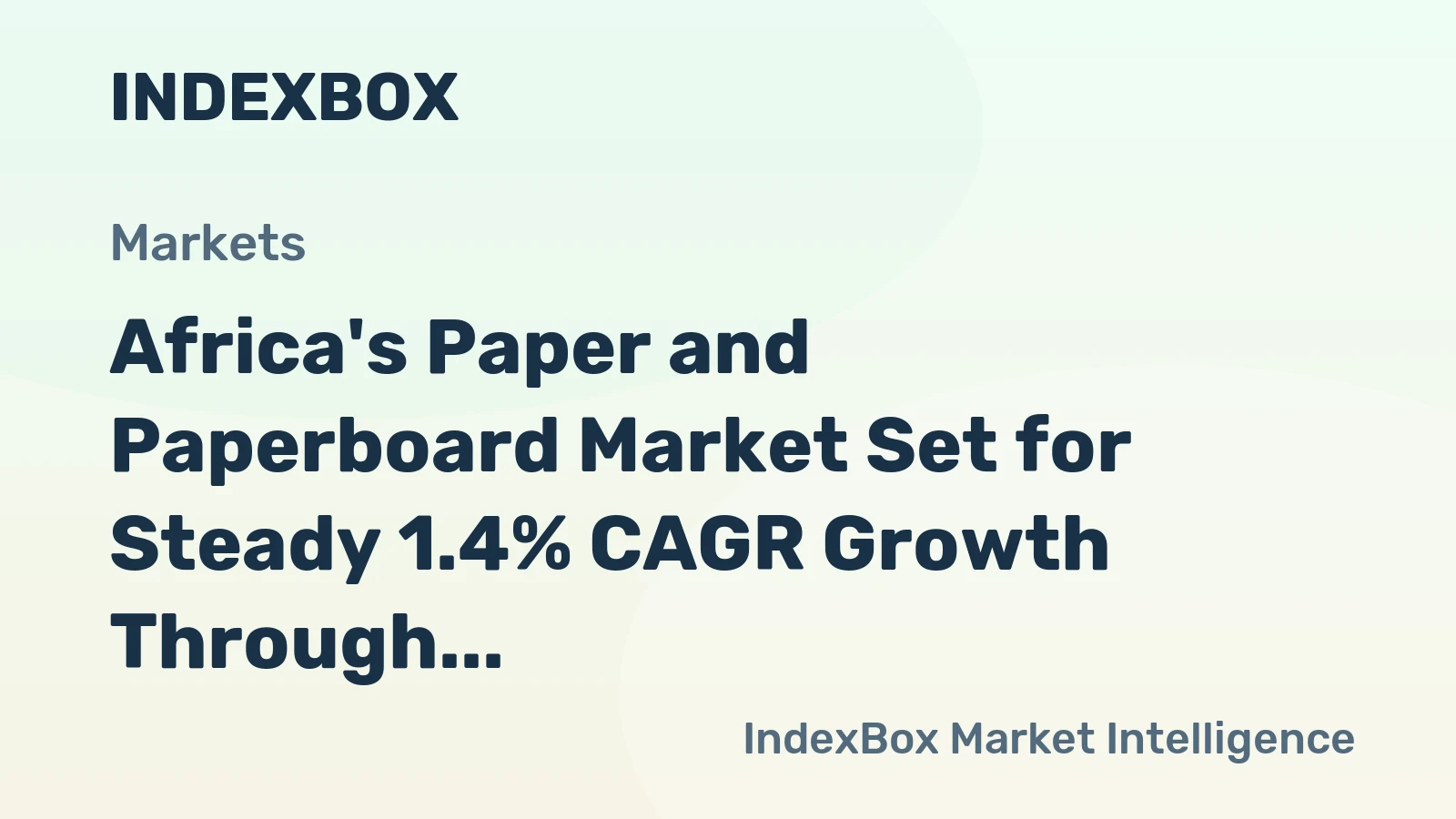 Africa's Paper and Paperboard Market Set for Steady 1.4% CAGR Growth Through 2035