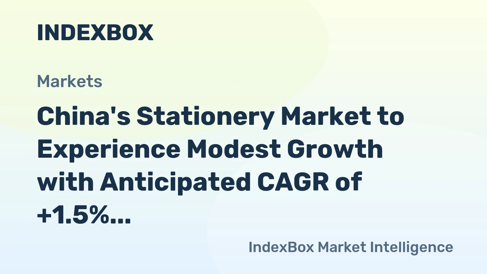 China's Stationery Market to Experience Modest Growth with Anticipated CAGR of +1.5% from 2024 to 2035