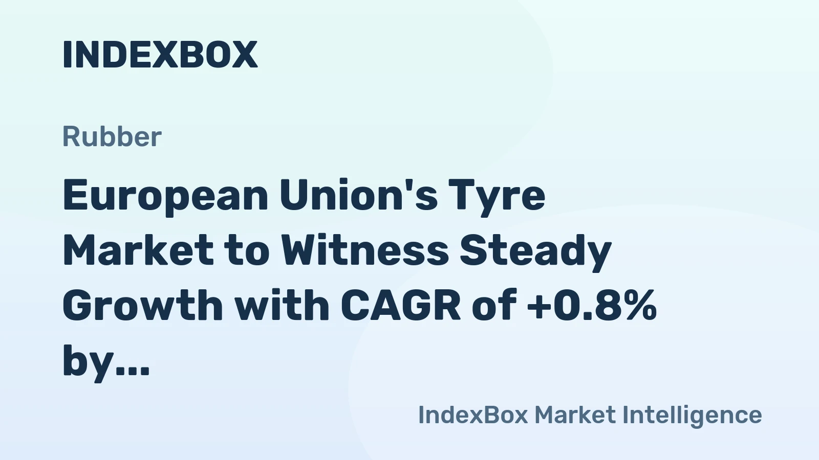 European Union's Tyre Market to Witness Steady Growth with CAGR of +0.8% by 2035