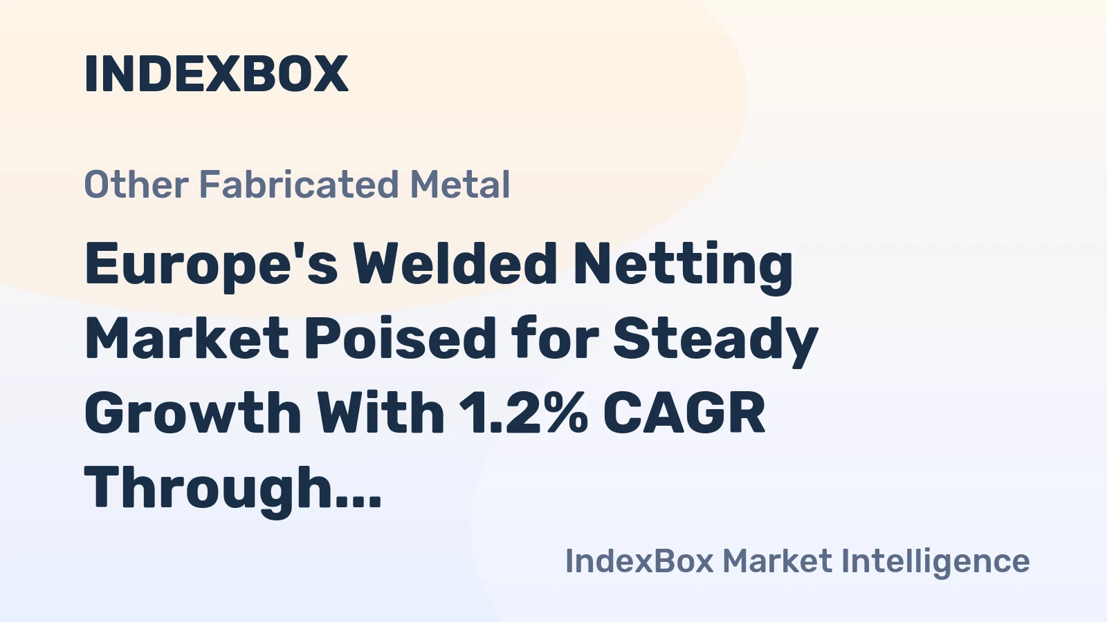Europe's Welded Netting Market Poised for Steady Growth With 1.2% CAGR Through 2035