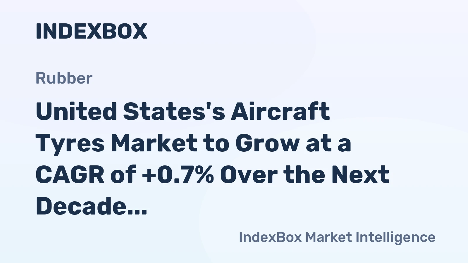 United States's Aircraft Tyres Market to Grow at a CAGR of +0.7% Over the Next Decade