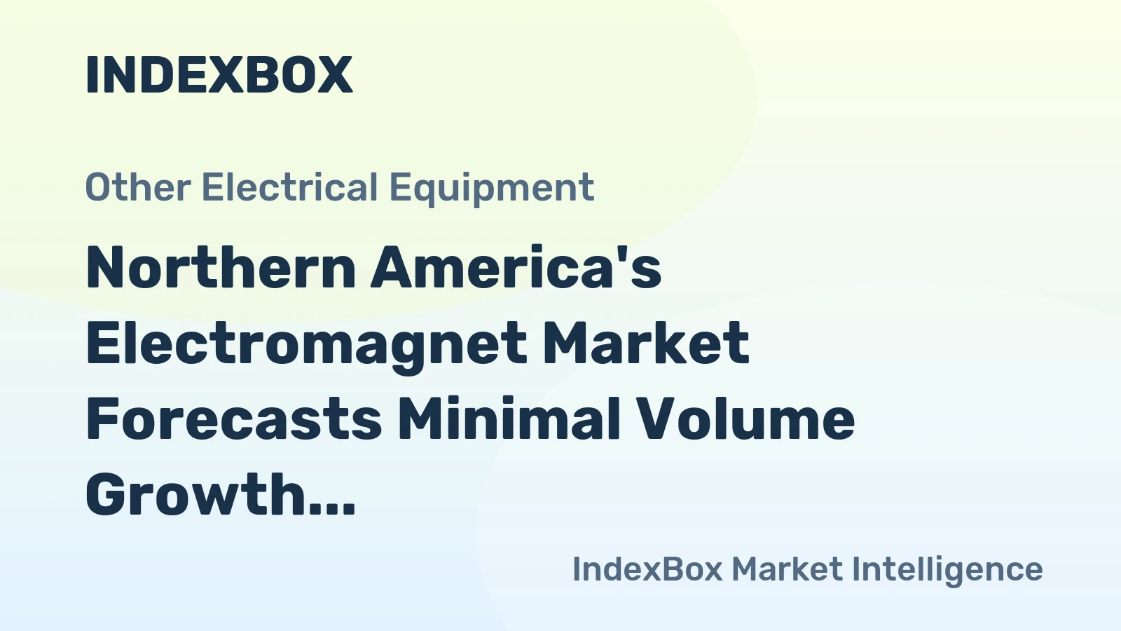 Northern America's Electromagnet Market Forecasts Minimal Volume Growth at 0.1% CAGR Through 2035