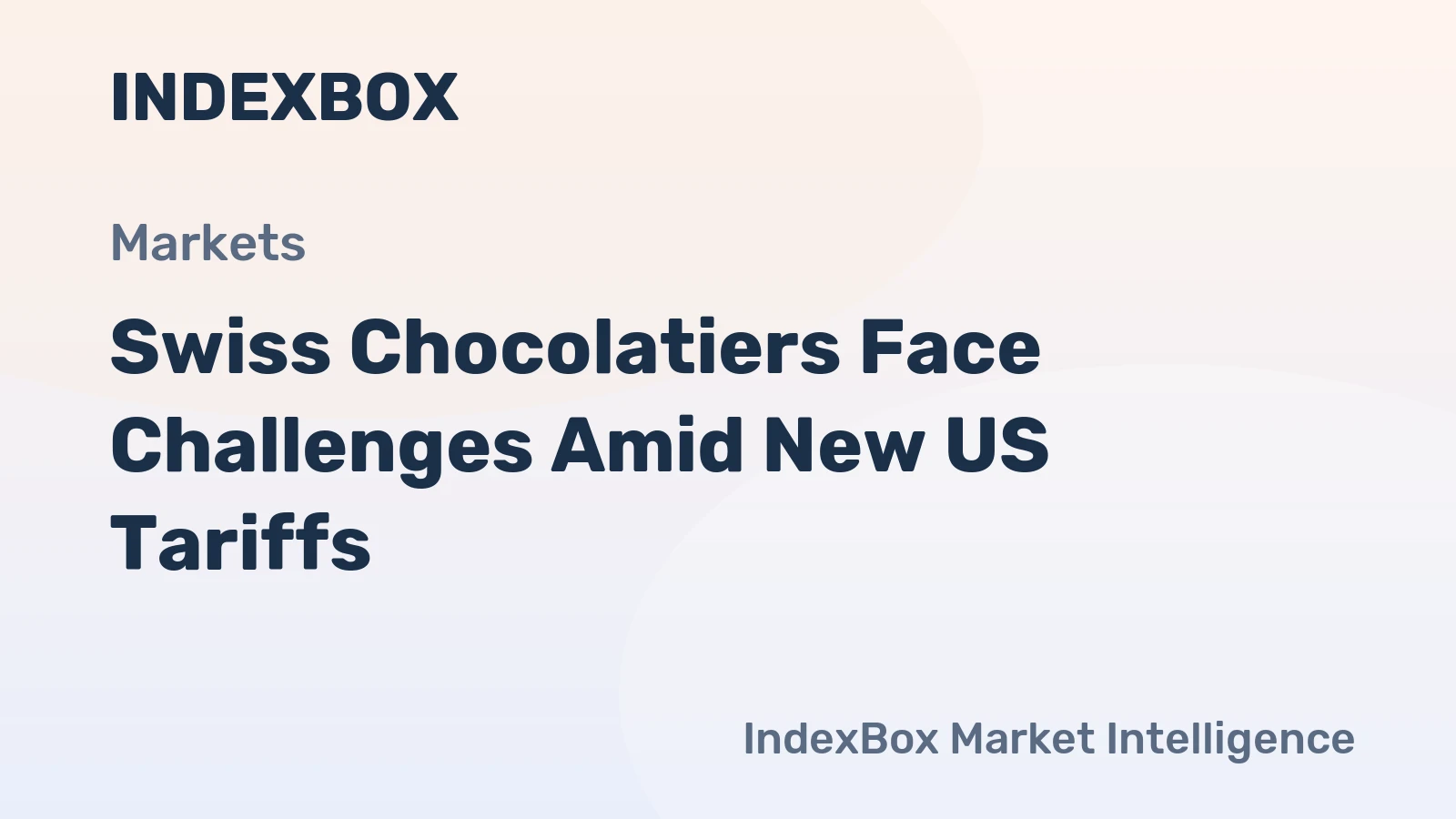 Swiss Chocolatiers Face Challenges Amid New US Tariffs