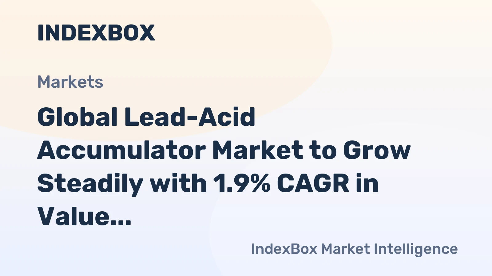 Global Lead-Acid Accumulator Market to Grow Steadily with 1.9% CAGR in Value Through 2035