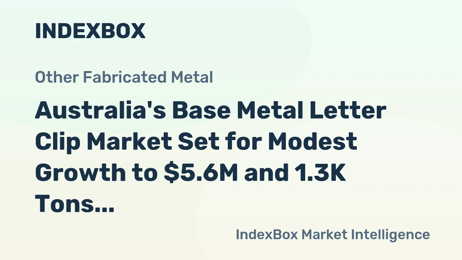 Australia's Base Metal Letter Clip Market Set for Modest Growth to $5.6M and 1.3K Tons
