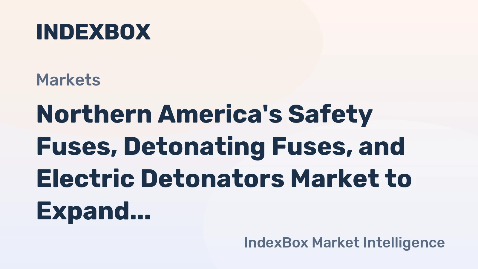 Northern America's Safety Fuses, Detonating Fuses, and Electric Detonators Market to Expand at +3.9% CAGR from 2024-2035