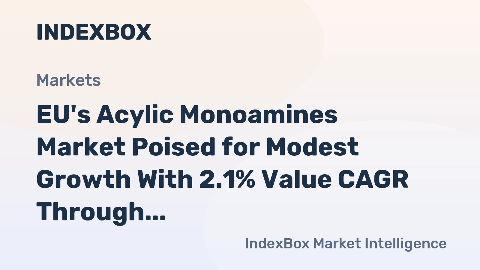 EU's Acylic Monoamines Market Poised for Modest Growth With 2.1% Value CAGR Through 2035