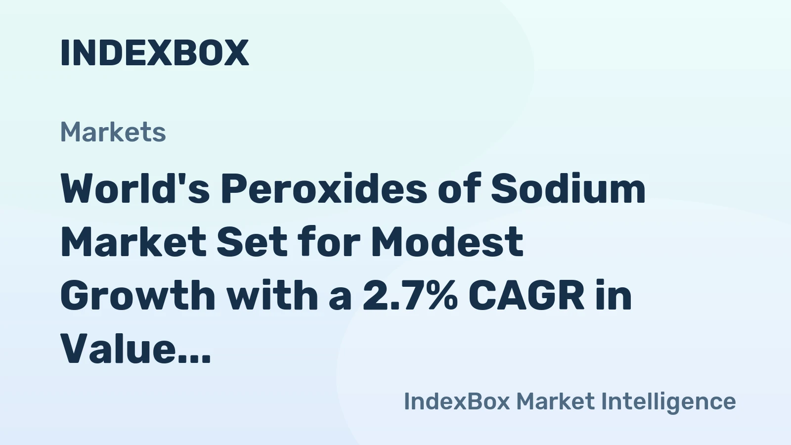 World's Peroxides of Sodium Market Set for Modest Growth with a 2.7% CAGR in Value Through 2035