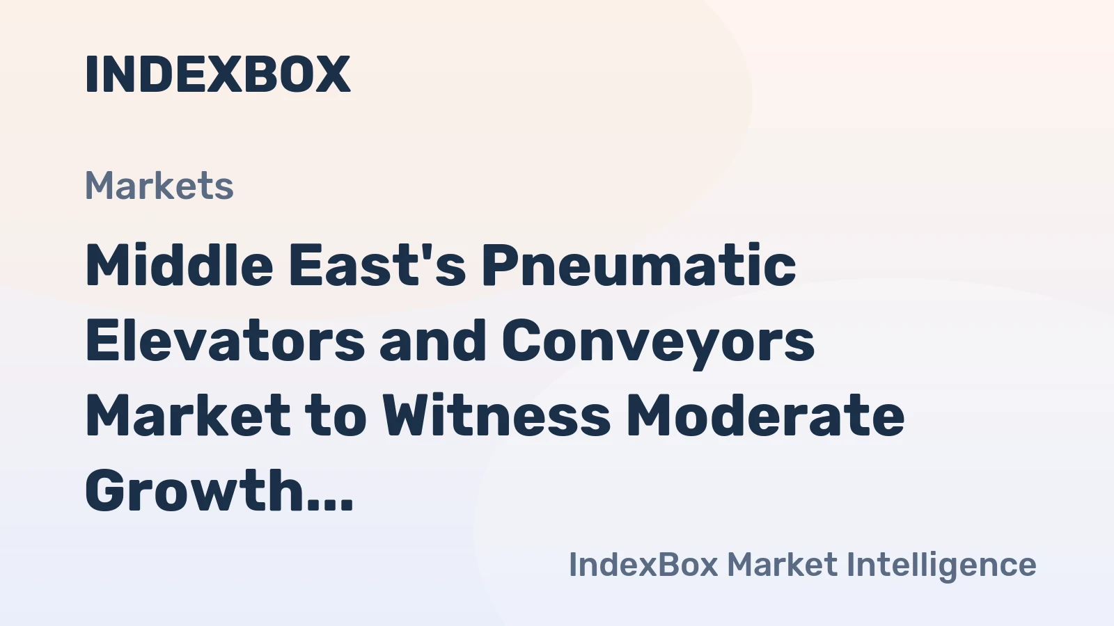 Middle East's Pneumatic Elevators and Conveyors Market to Witness Moderate Growth with CAGR of +1.3% from 2024 to 2035