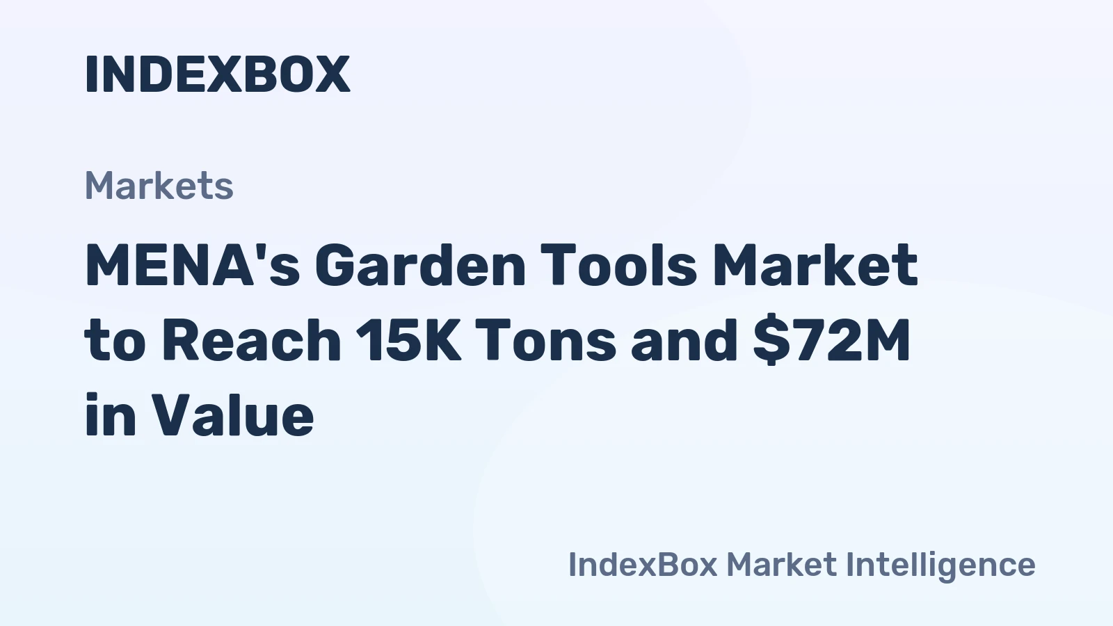 MENA's Garden Tools Market to Reach 15K Tons and $72M in Value