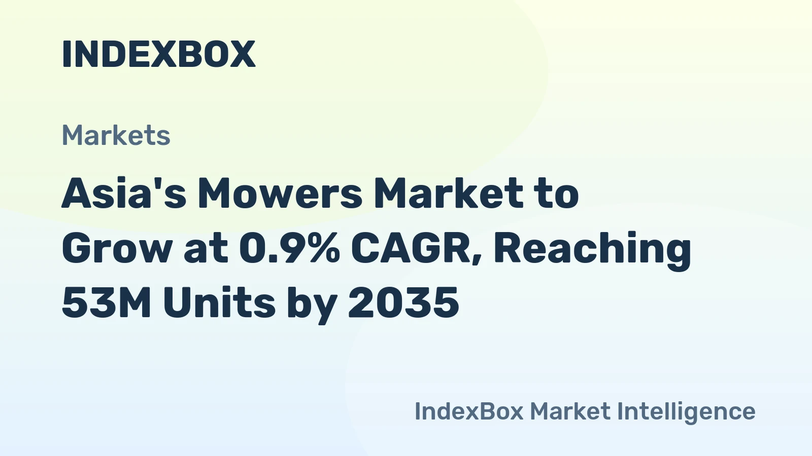 Asia's Mowers Market to Grow at 0.9% CAGR, Reaching 53M Units by 2035