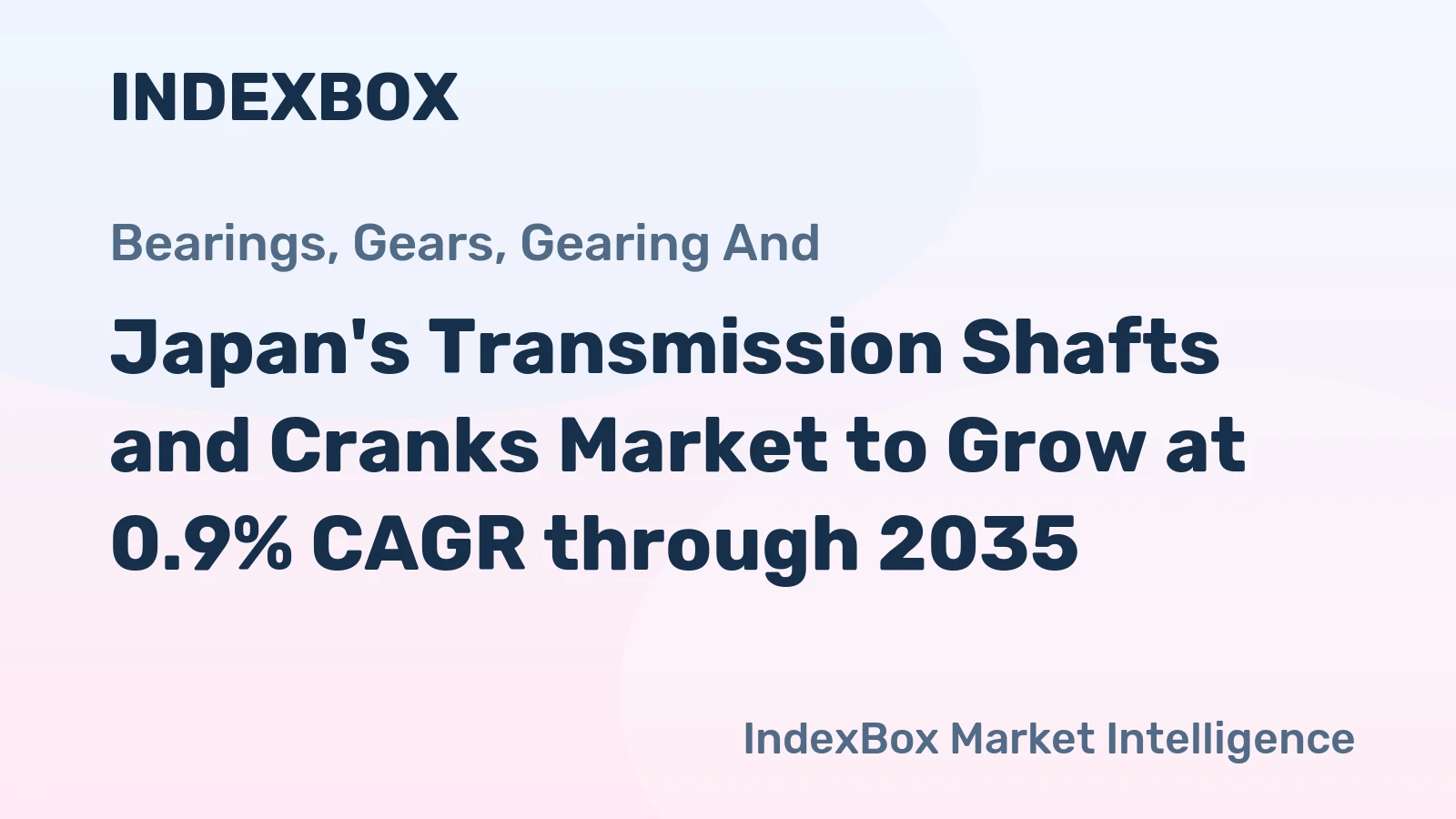 Japan's Transmission Shafts and Cranks Market to Grow at 0.9% CAGR through 2035