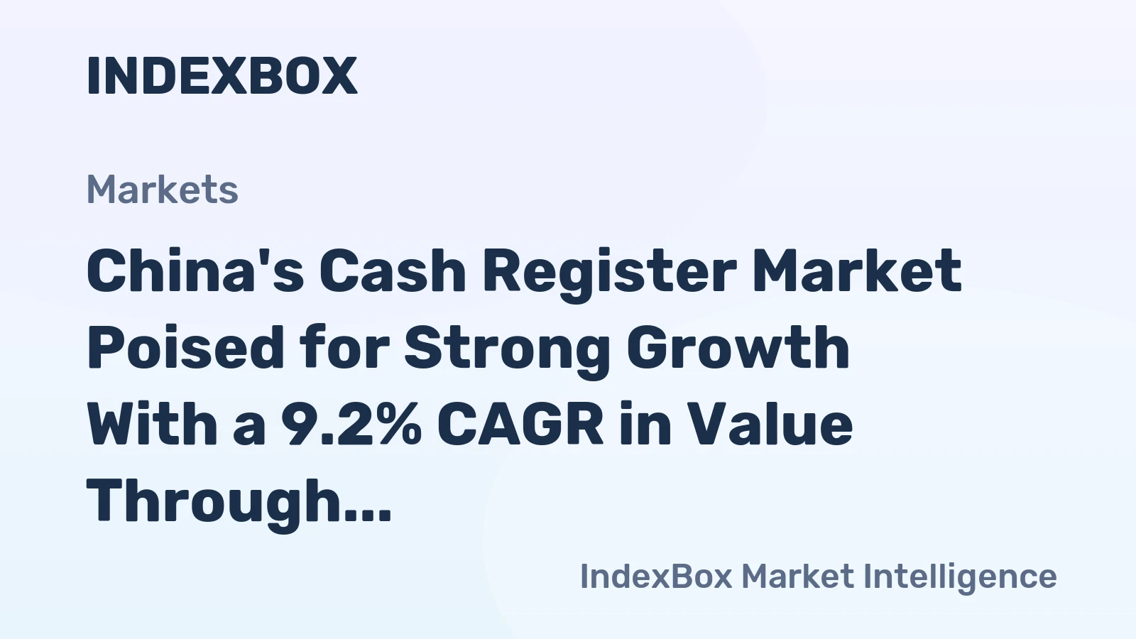 China's Cash Register Market Poised for Strong Growth With a 9.2% CAGR in Value Through 2035