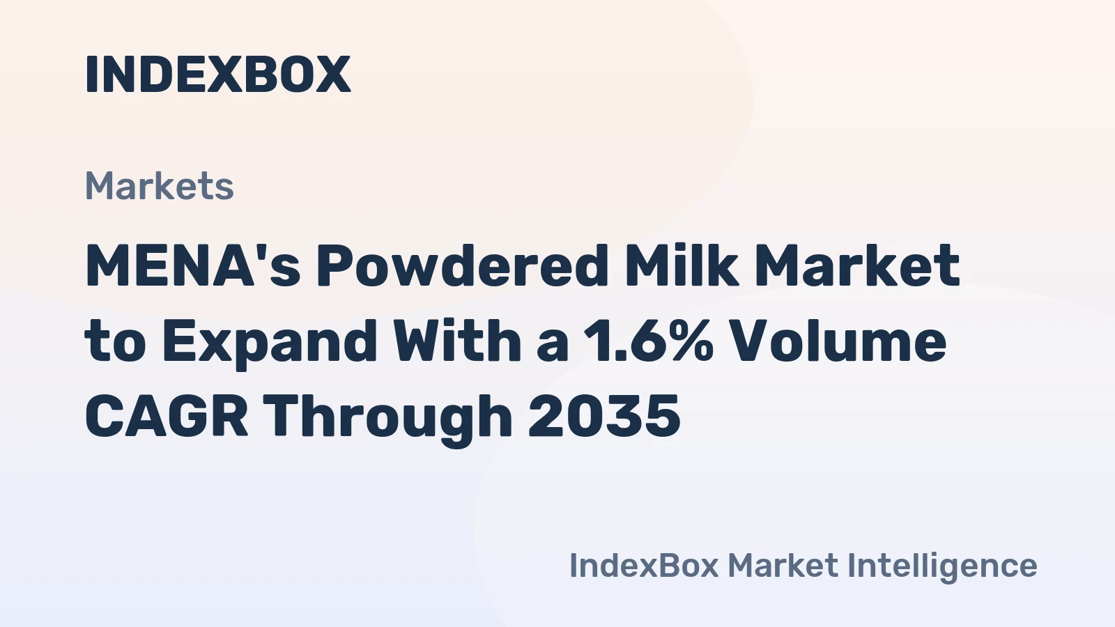 MENA's Powdered Milk Market to Expand With a 1.6% Volume CAGR Through 2035