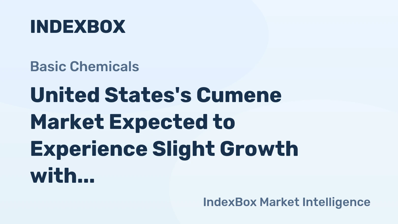 United States's Cumene Market Expected to Experience Slight Growth with +2.7% CAGR