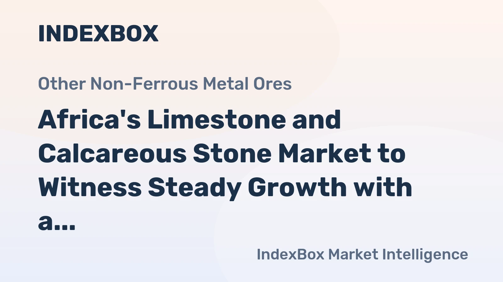 Africa's Limestone and Calcareous Stone Market to Witness Steady Growth with a CAGR of +2.0% from 2024 to 2035