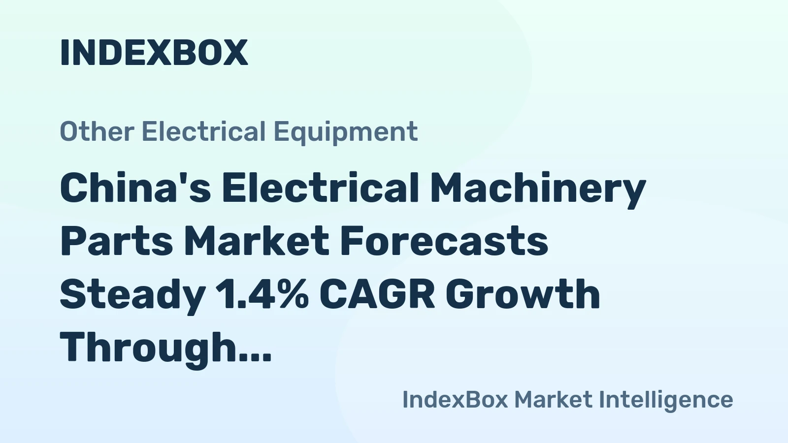 China's Electrical Machinery Parts Market Forecasts Steady 1.4% CAGR Growth Through 2035