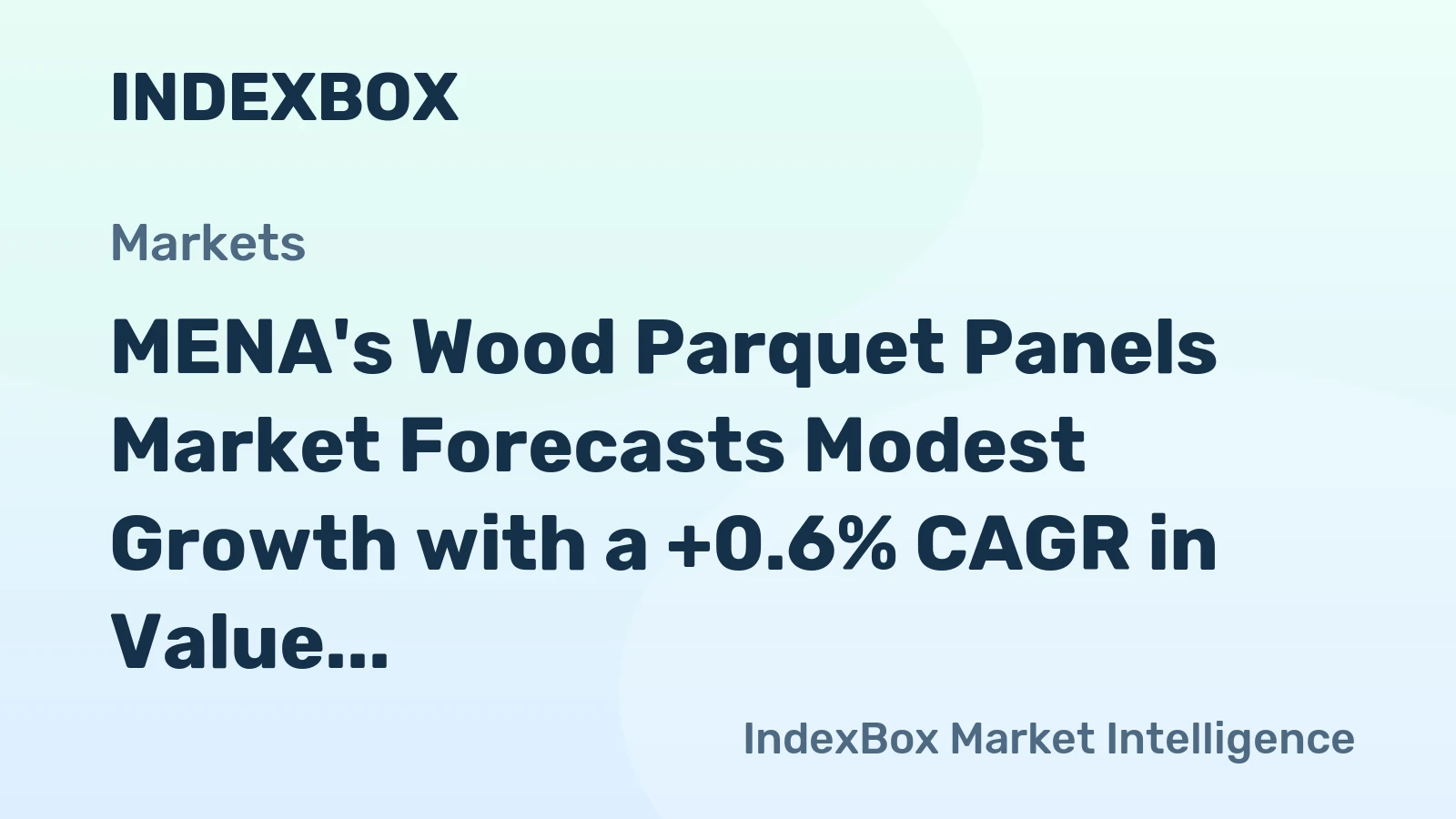 MENA's Wood Parquet Panels Market Forecasts Modest Growth with a +0.6% CAGR in Value to 2035