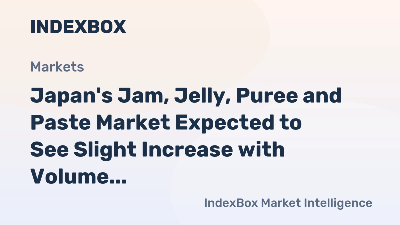 Japan's Jam, Jelly, Puree and Paste Market Expected to See Slight Increase with Volume Reaching 48K Tons and Value Reaching $140M by 2035