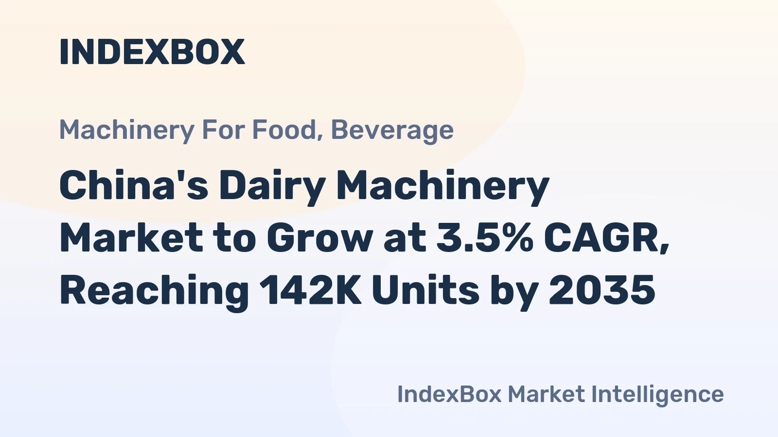China's Dairy Machinery Market to Grow at 3.5% CAGR, Reaching 142K Units by 2035