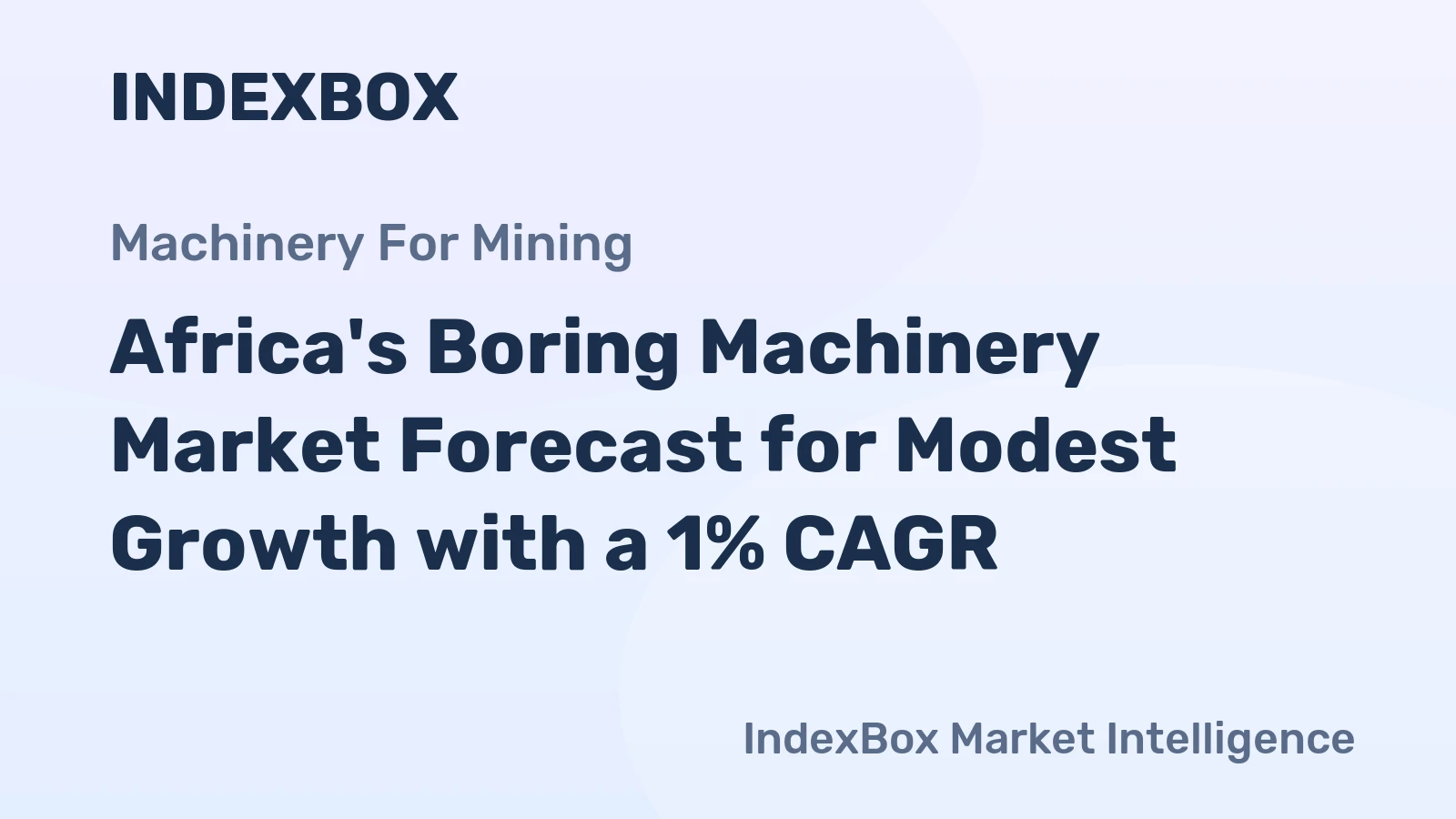 Africa's Boring Machinery Market Forecast for Modest Growth with a 1% CAGR