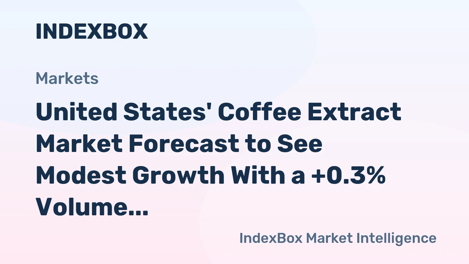 United States' Coffee Extract Market Forecast to See Modest Growth With a +0.3% Volume CAGR Through 2035
