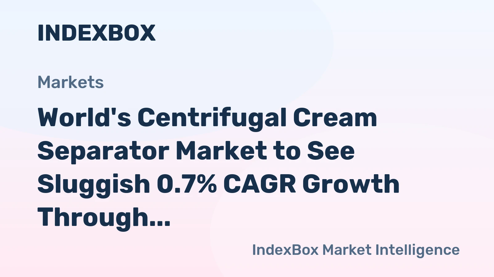World's Centrifugal Cream Separator Market to See Sluggish 0.7% CAGR Growth Through 2035