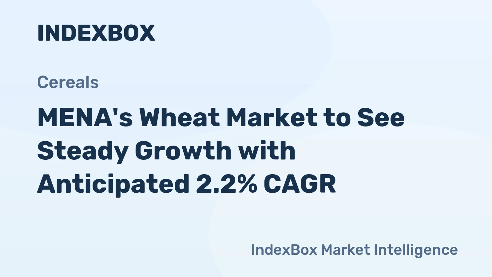 MENA's Wheat Market to See Steady Growth with Anticipated 2.2% CAGR