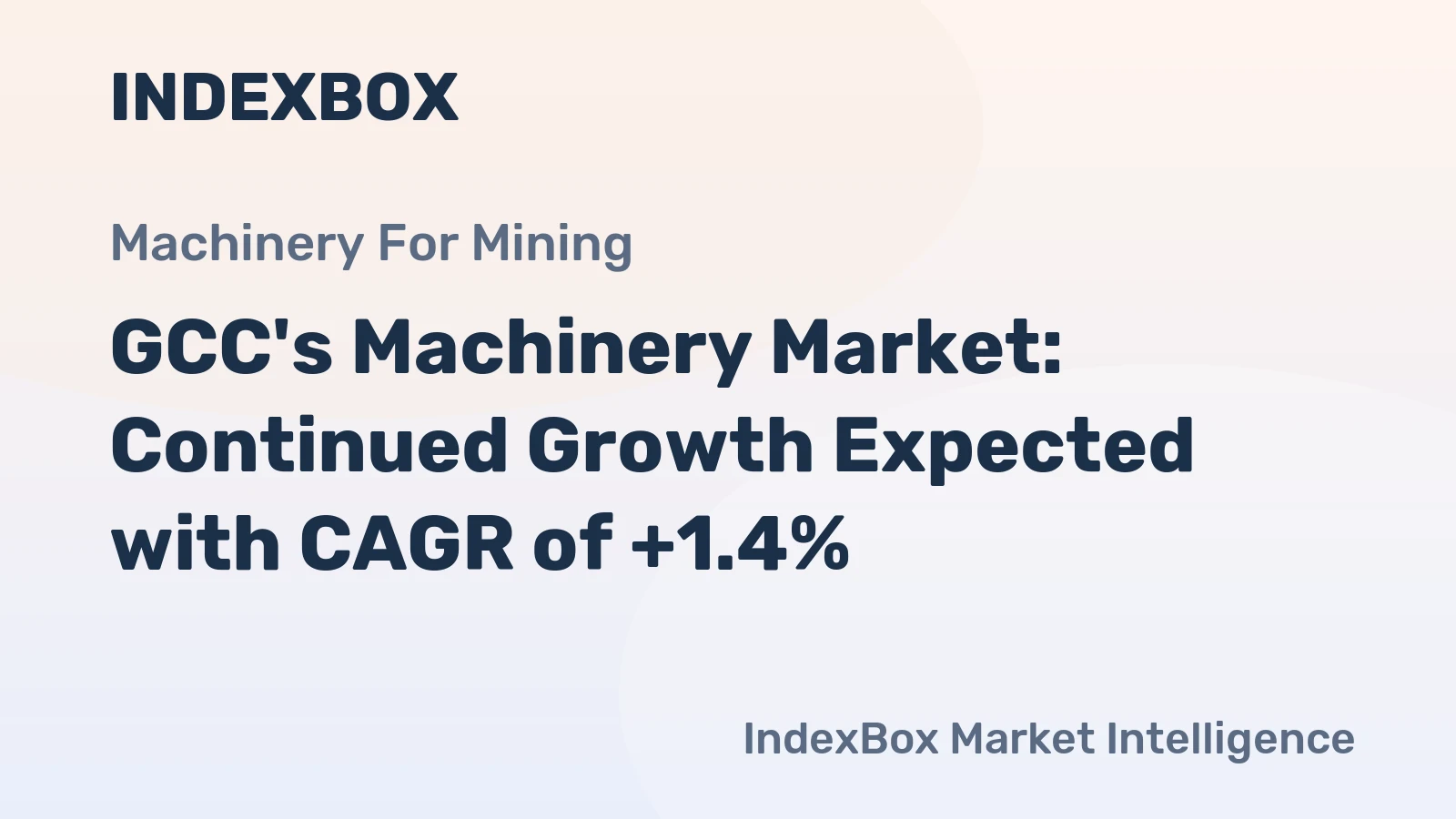 GCC's Machinery Market: Continued Growth Expected with CAGR of +1.4%