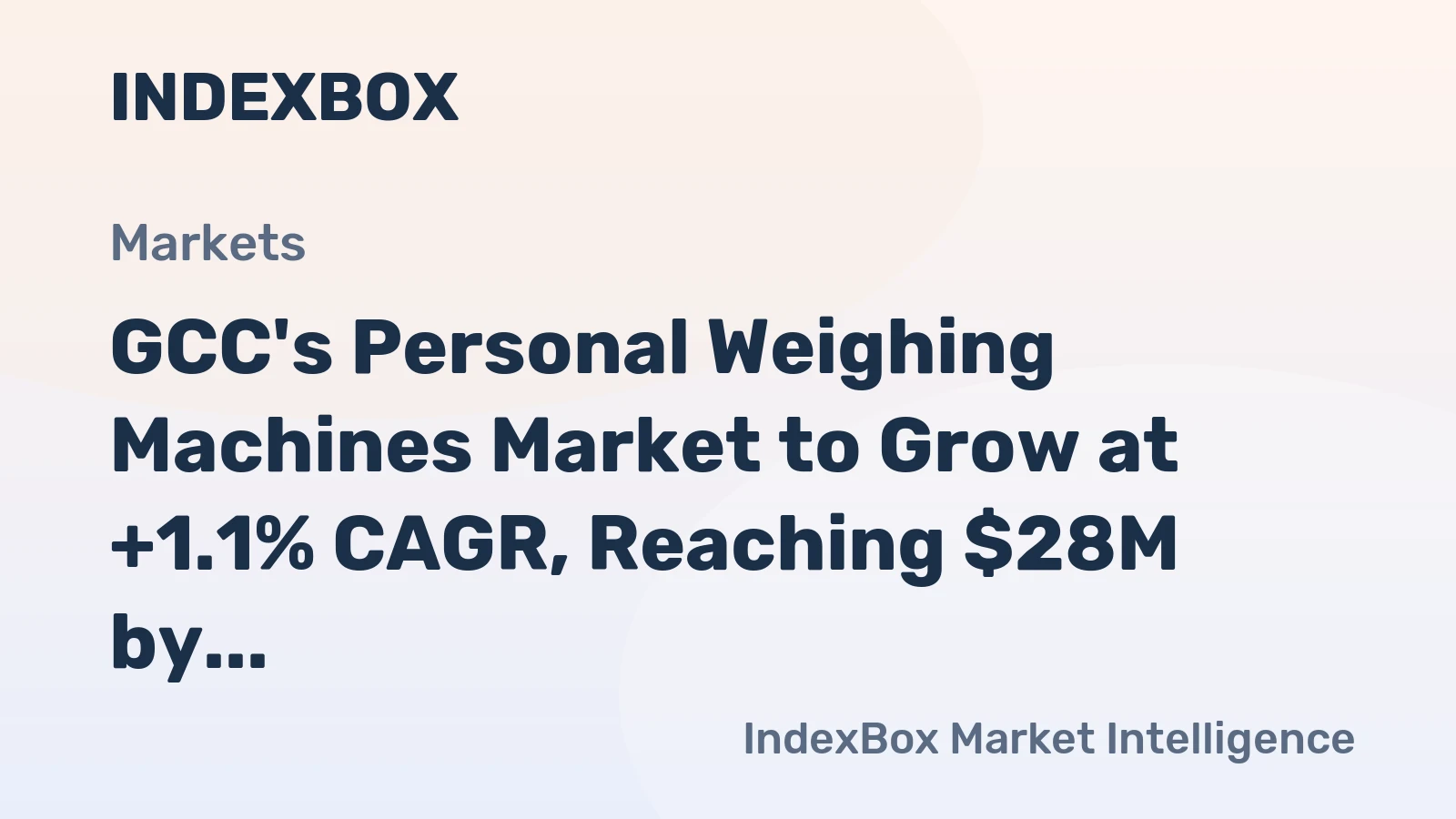 GCC's Personal Weighing Machines Market to Grow at +1.1% CAGR, Reaching $28M by 2035