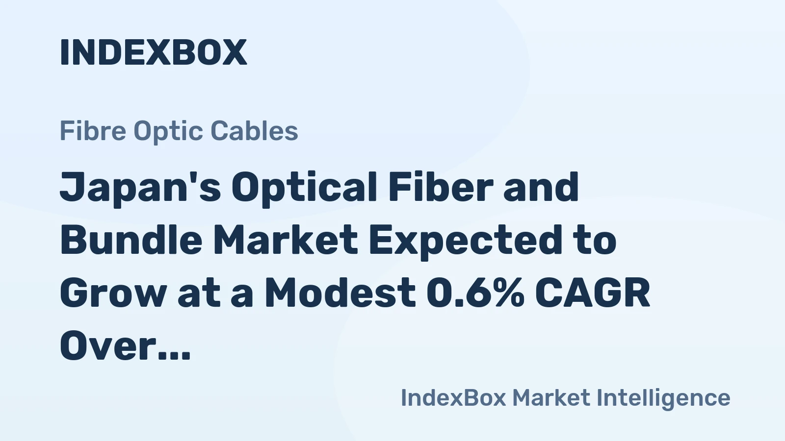 Japan's Optical Fiber and Bundle Market Expected to Grow at a Modest 0.6% CAGR Over the Next Decade