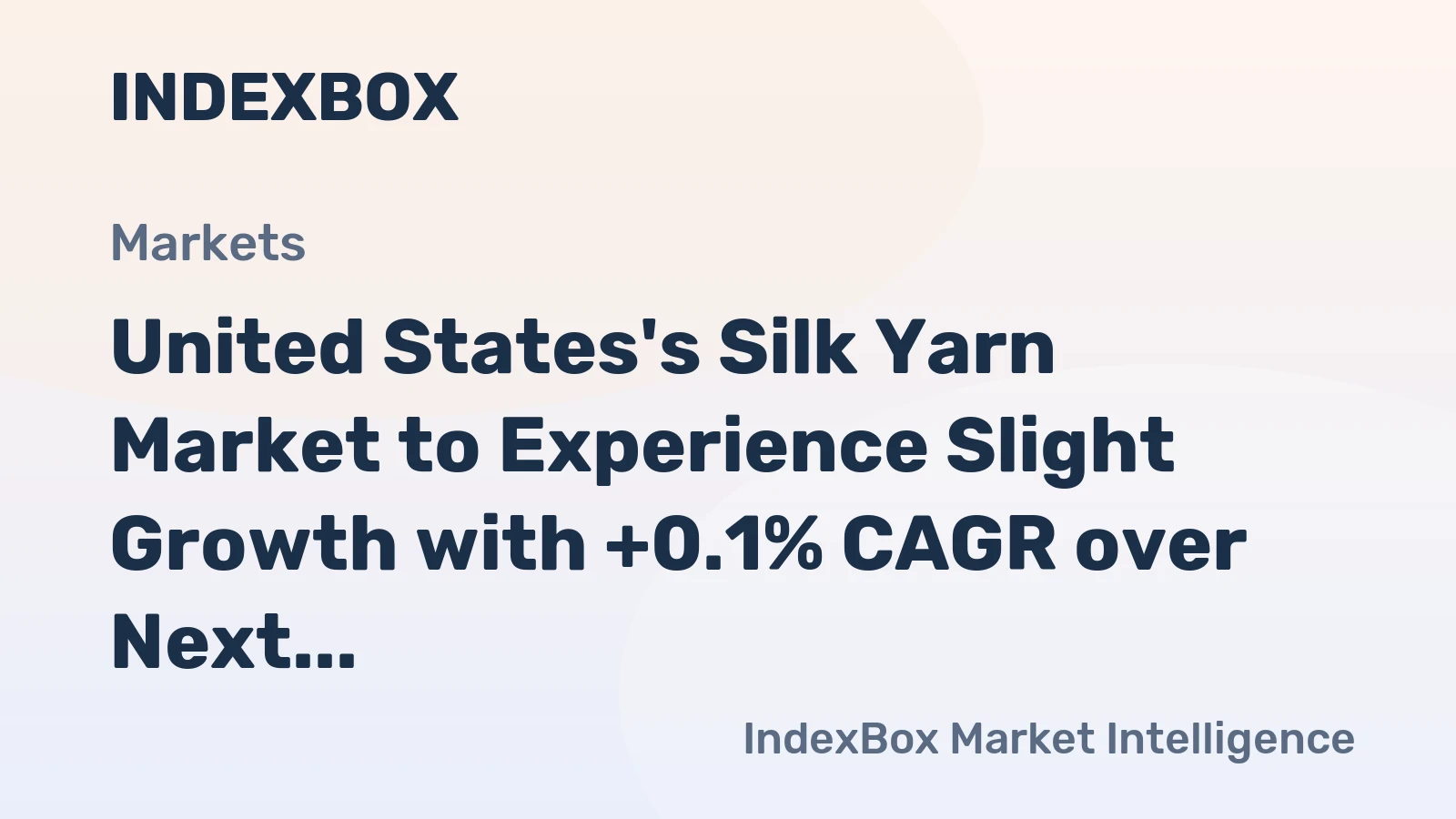 United States's Silk Yarn Market to Experience Slight Growth with +0.1% CAGR over Next Decade