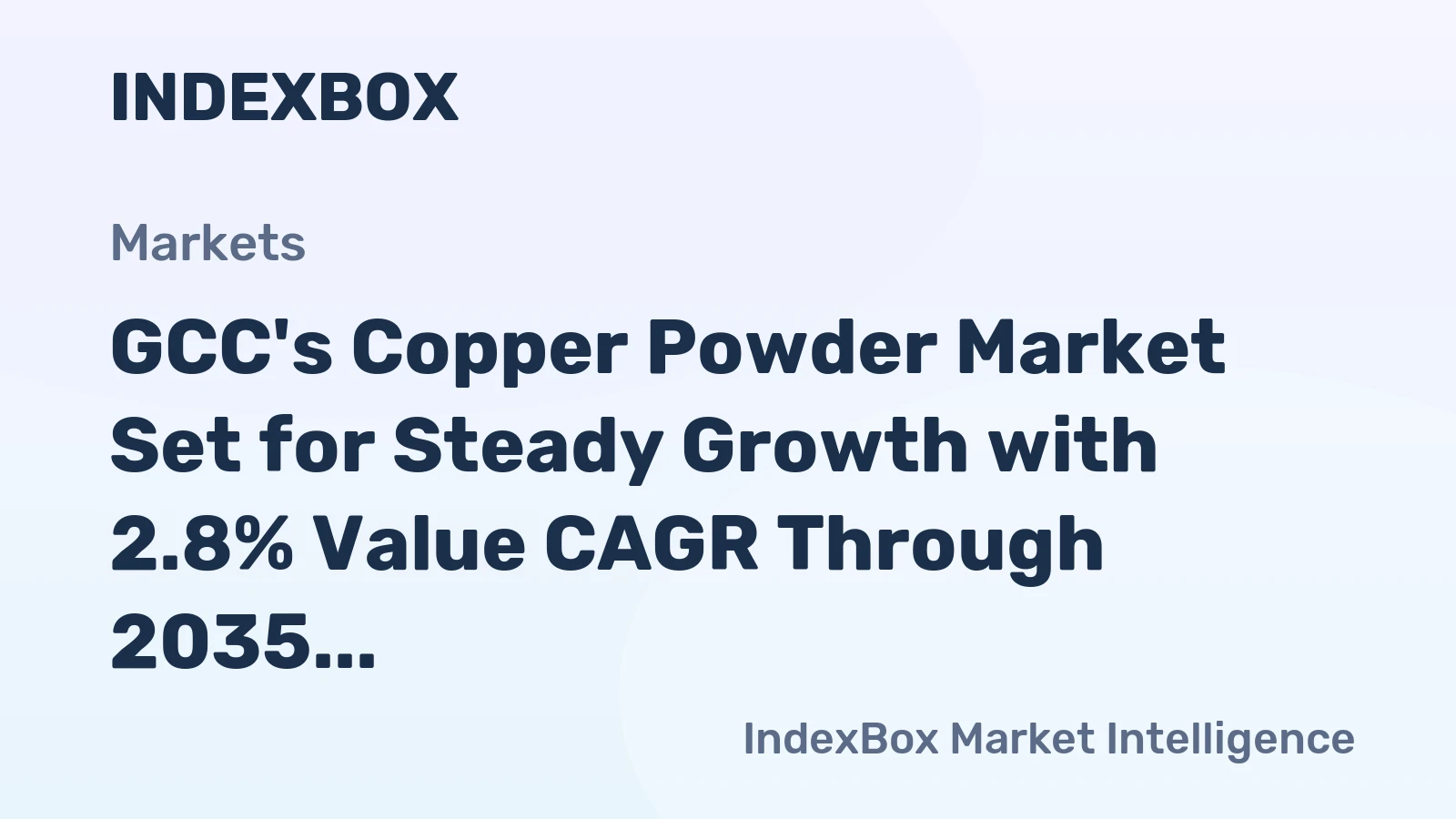 GCC's Copper Powder Market Set for Steady Growth with 2.8% Value CAGR Through 2035