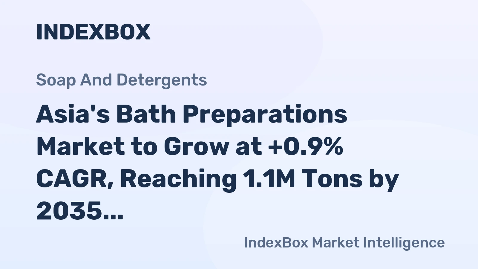 Asia's Bath Preparations Market to Grow at +0.9% CAGR, Reaching 1.1M Tons by 2035