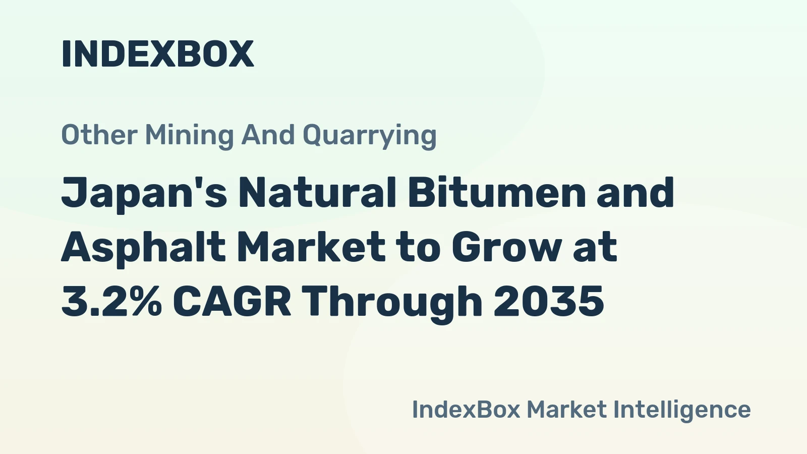 Japan's Natural Bitumen and Asphalt Market to Grow at 3.2% CAGR Through 2035
