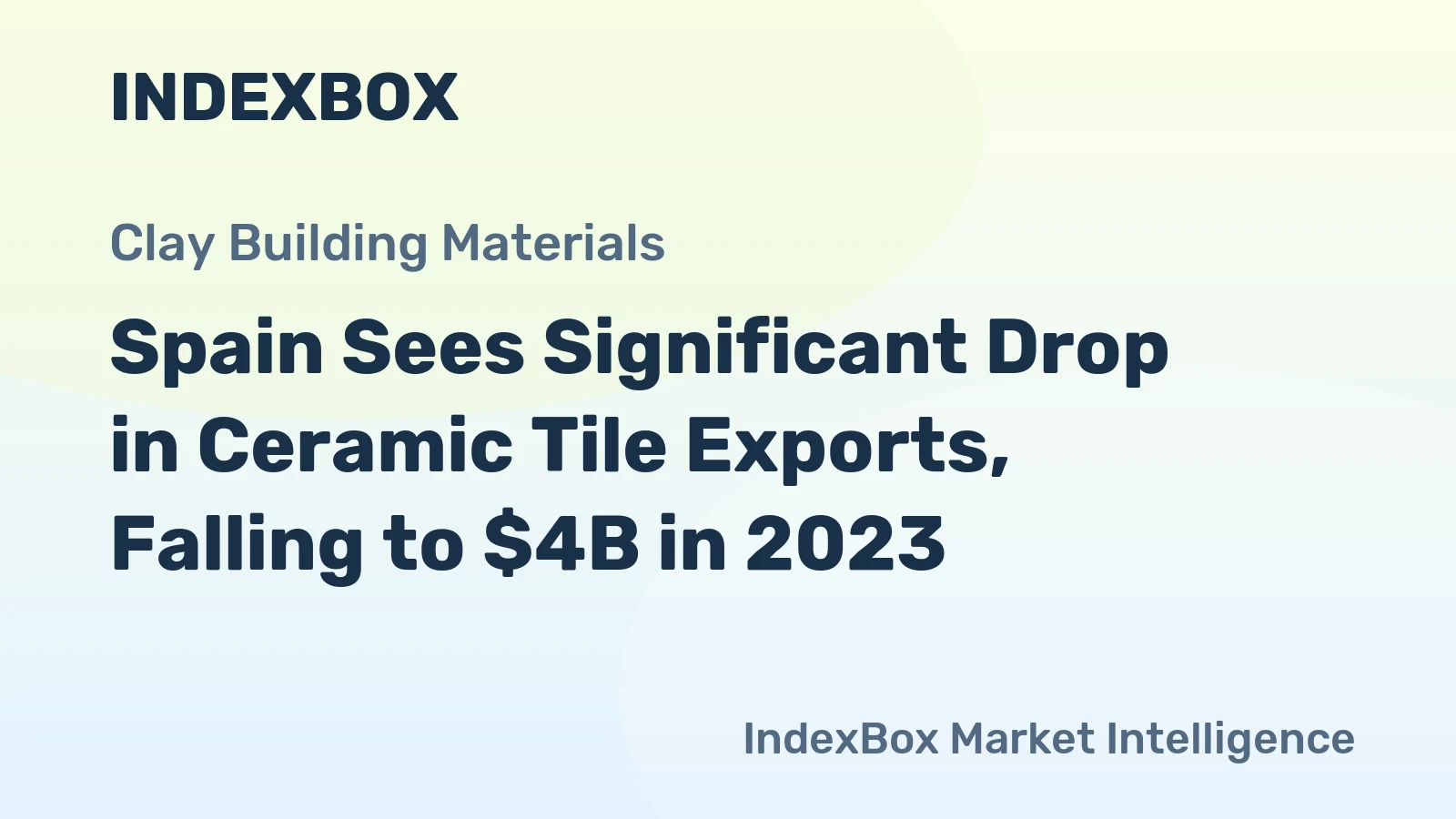 Spain Sees Significant Drop in Ceramic Tile Exports, Falling to $4B in 2023