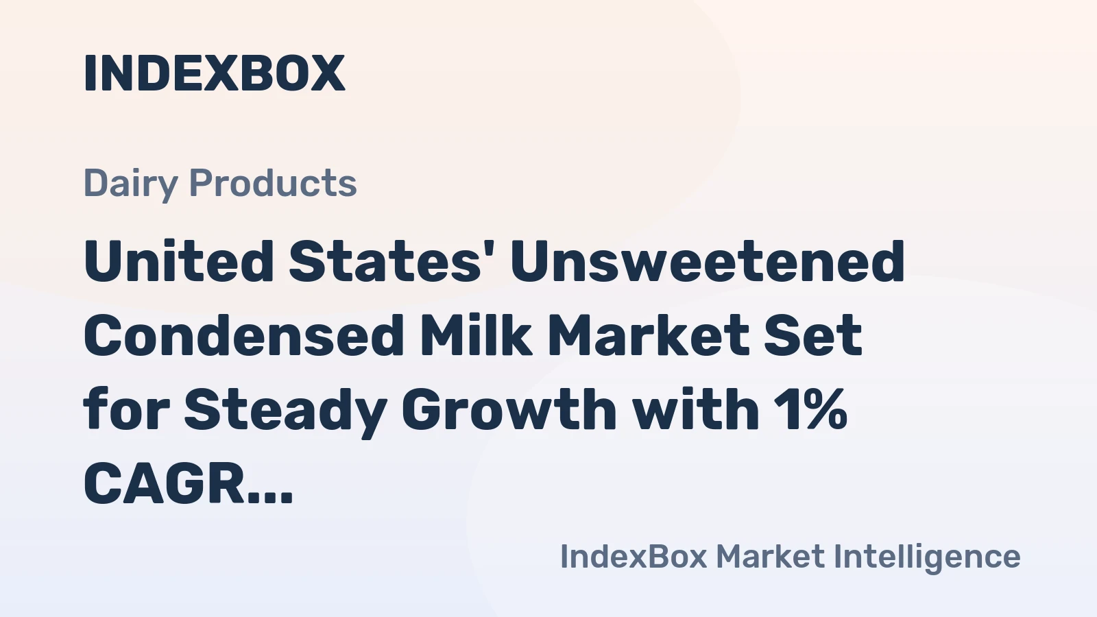 United States' Unsweetened Condensed Milk Market Set for Steady Growth with 1% CAGR Through 2035