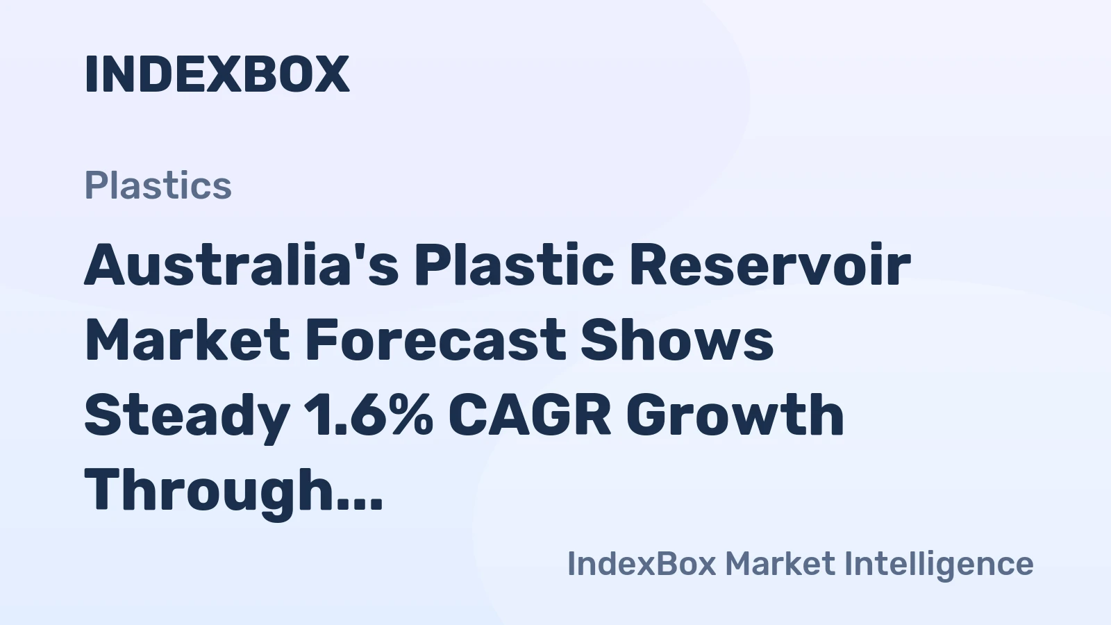 Australia's Plastic Reservoir Market Forecast Shows Steady 1.6% CAGR Growth Through 2035