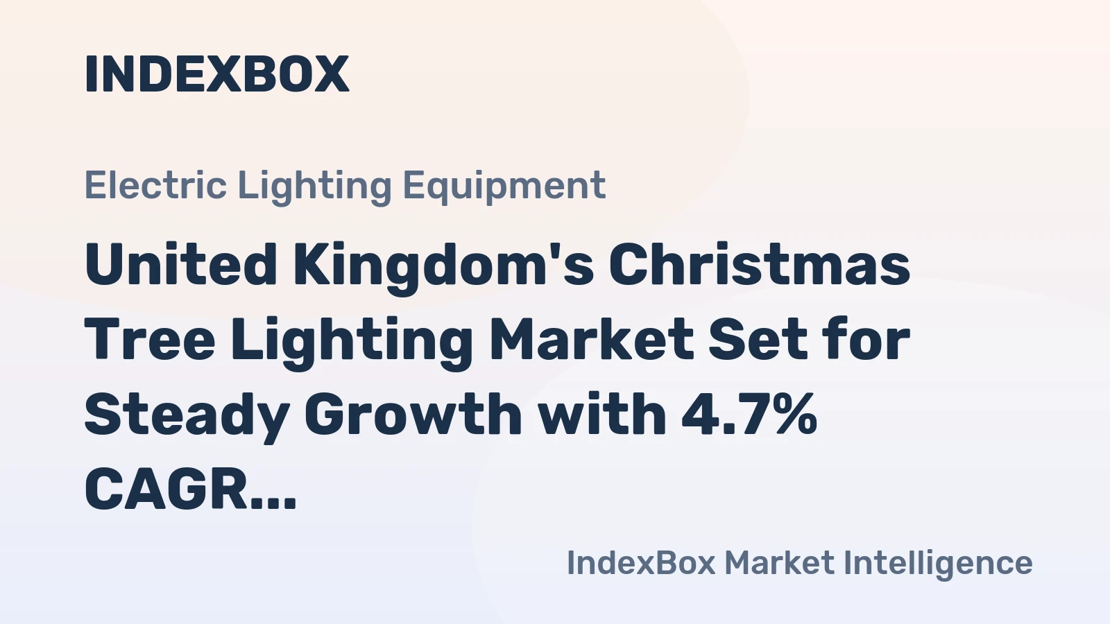 United Kingdom's Christmas Tree Lighting Market Set for Steady Growth with 4.7% CAGR
