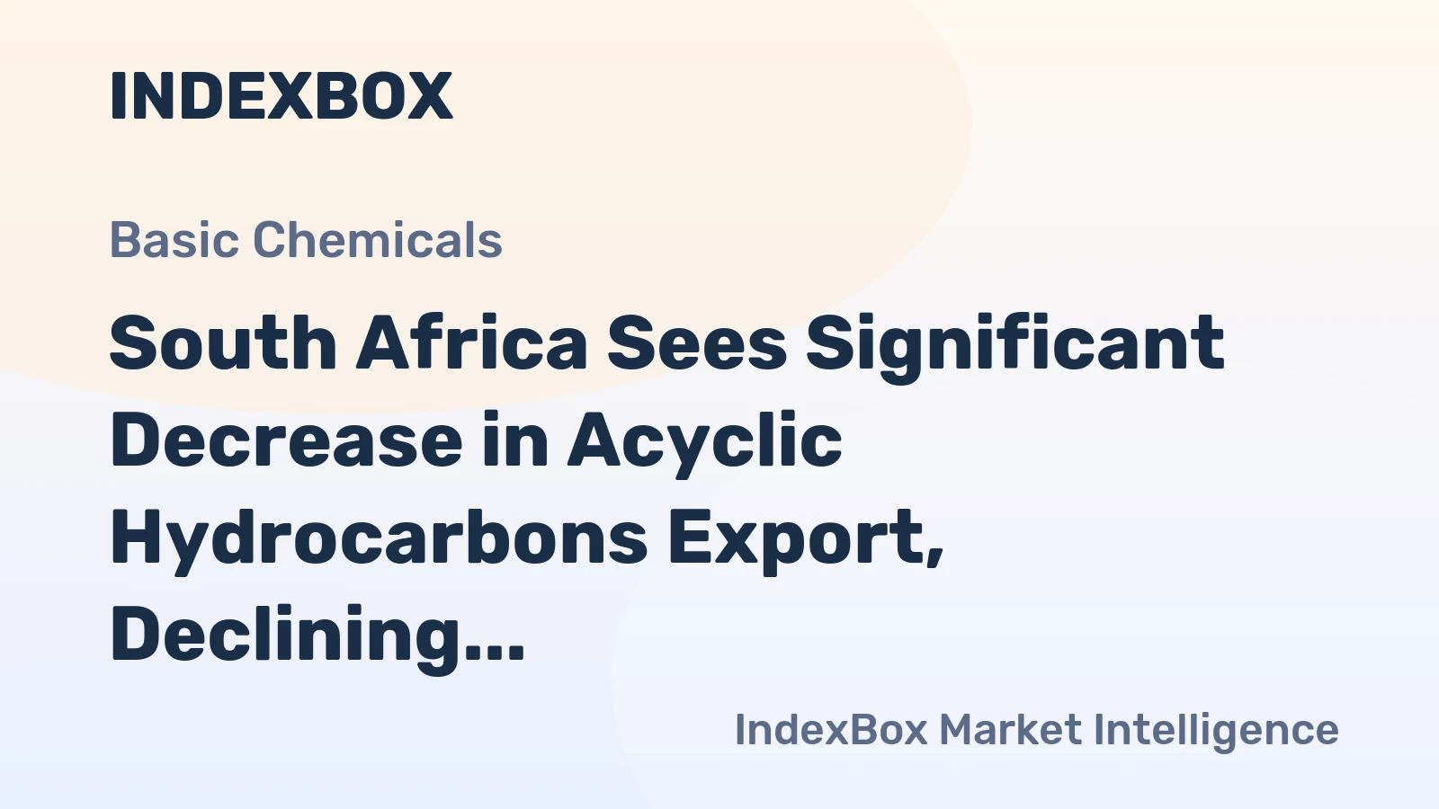 South Africa Sees Significant Decrease in Acyclic Hydrocarbons Export, Declining to $418M in 2023