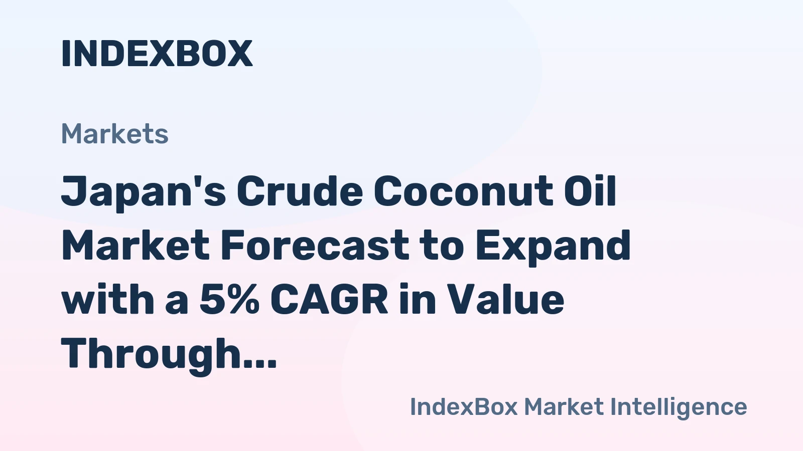 Japan's Crude Coconut Oil Market Forecast to Expand with a 5% CAGR in Value Through 2035