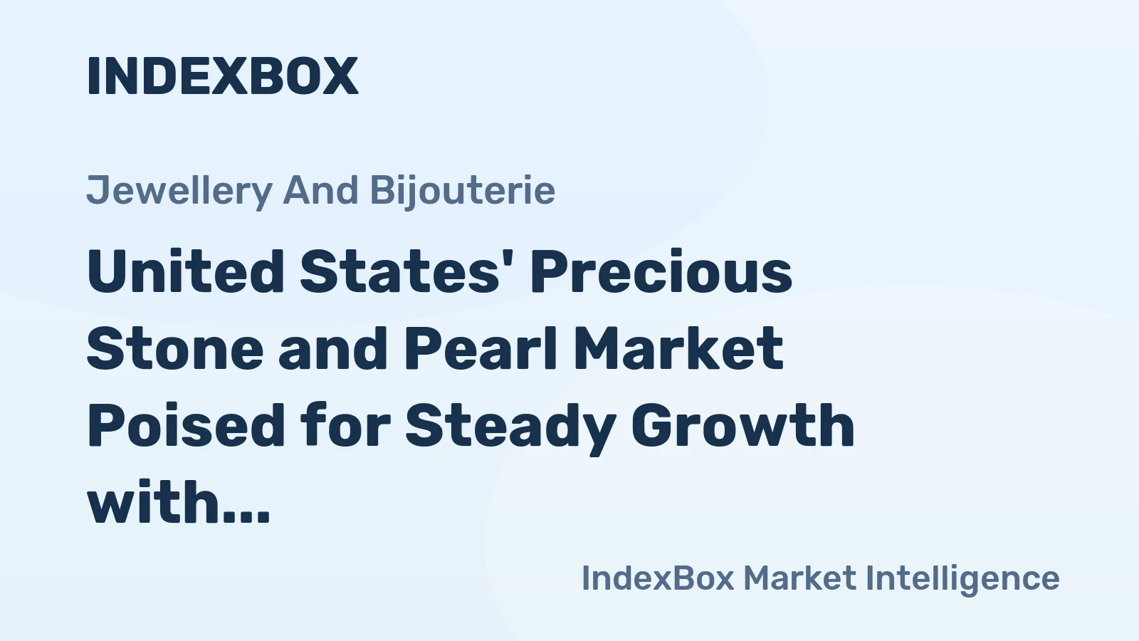United States' Precious Stone and Pearl Market Poised for Steady Growth with 1.5% CAGR Through 2035