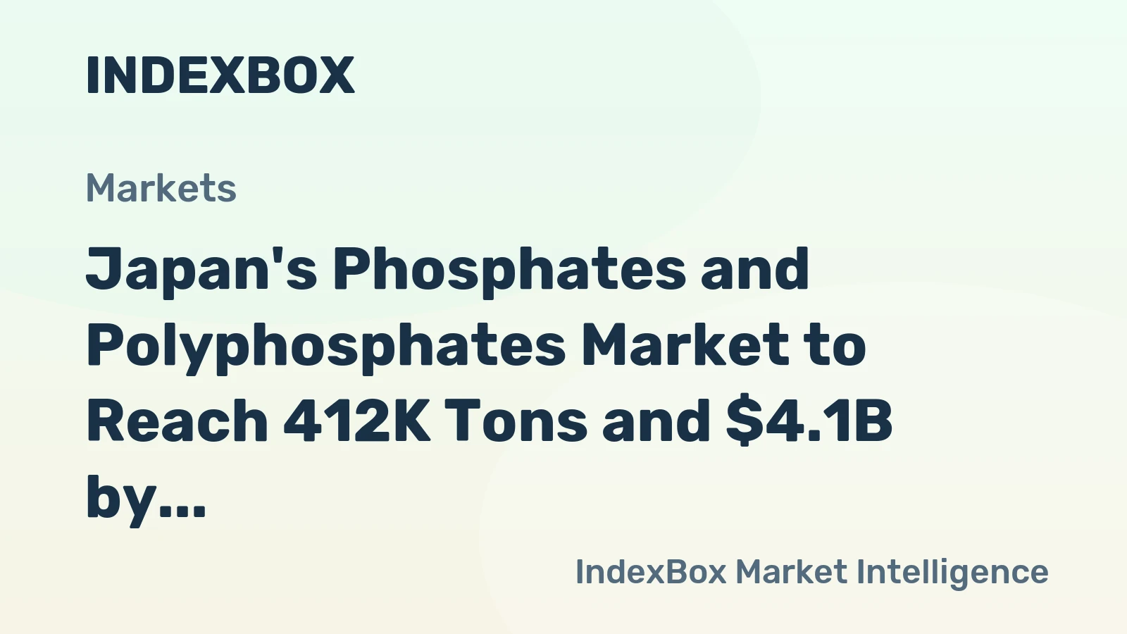 Japan's Phosphates and Polyphosphates Market to Reach 412K Tons and $4.1B by 2035