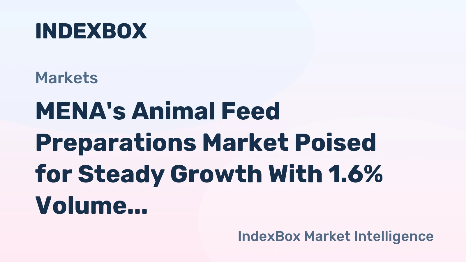 MENA's Animal Feed Preparations Market Poised for Steady Growth With 1.6% Volume CAGR Through 2035