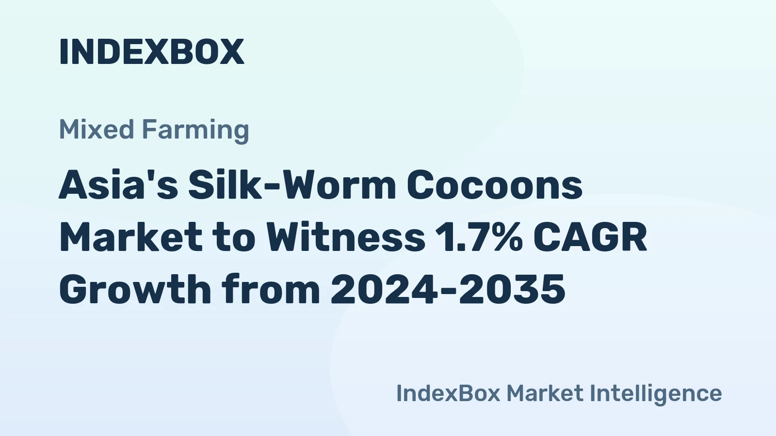 Asia's Silk-Worm Cocoons Market to Witness 1.7% CAGR Growth from 2024-2035