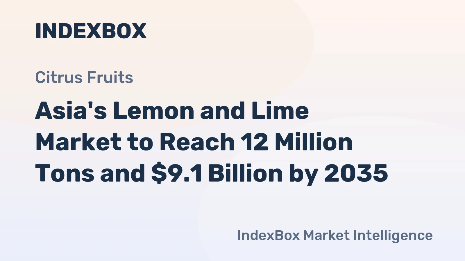 Asia's Lemon and Lime Market to Reach 12 Million Tons and $9.1 Billion by 2035
