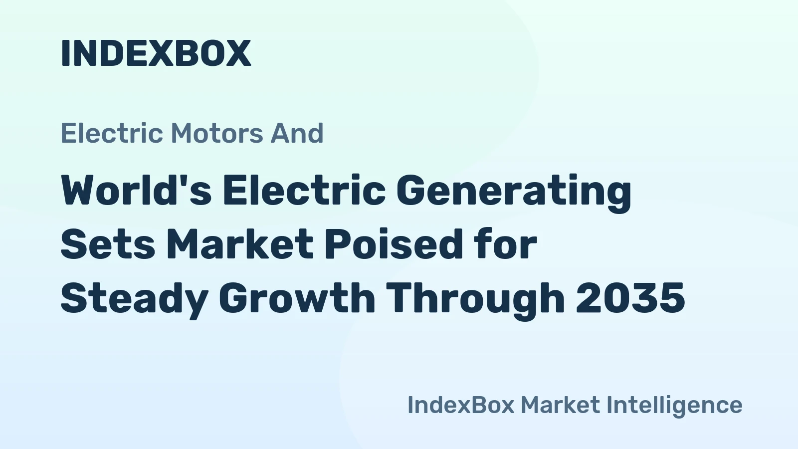 World's Electric Generating Sets Market Poised for Steady Growth Through 2035