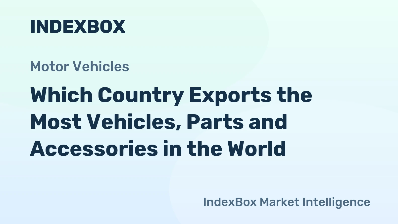 Which Country Exports the Most Vehicles, Parts and Accessories in the World?