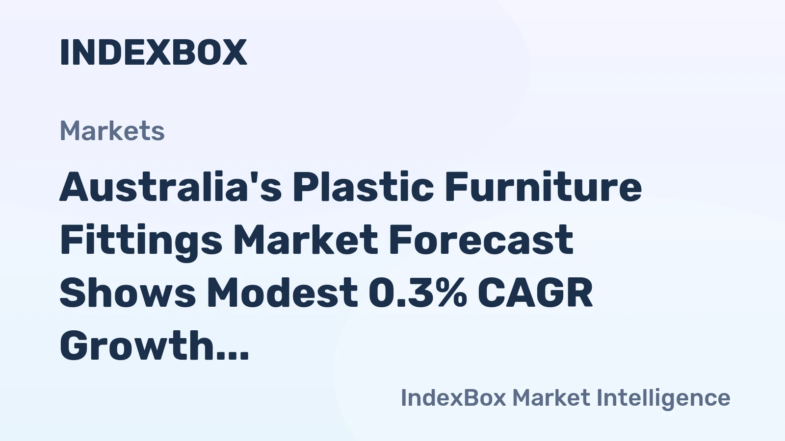 Australia's Plastic Furniture Fittings Market Forecast Shows Modest 0.3% CAGR Growth Through 2035