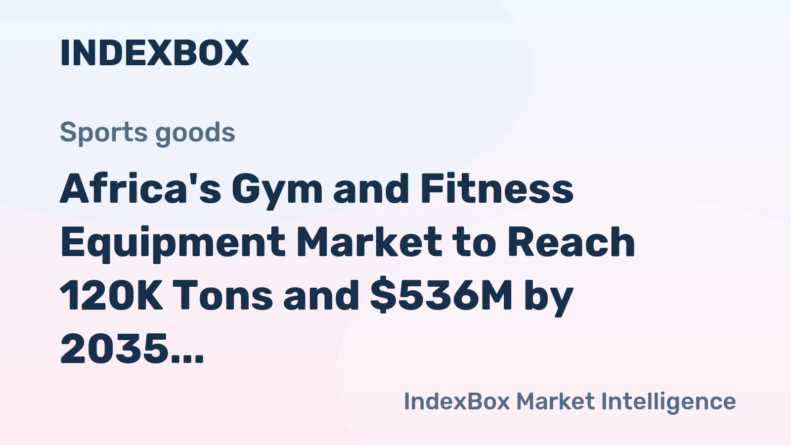 Africa's Gym and Fitness Equipment Market to Reach 120K Tons and $536M by 2035